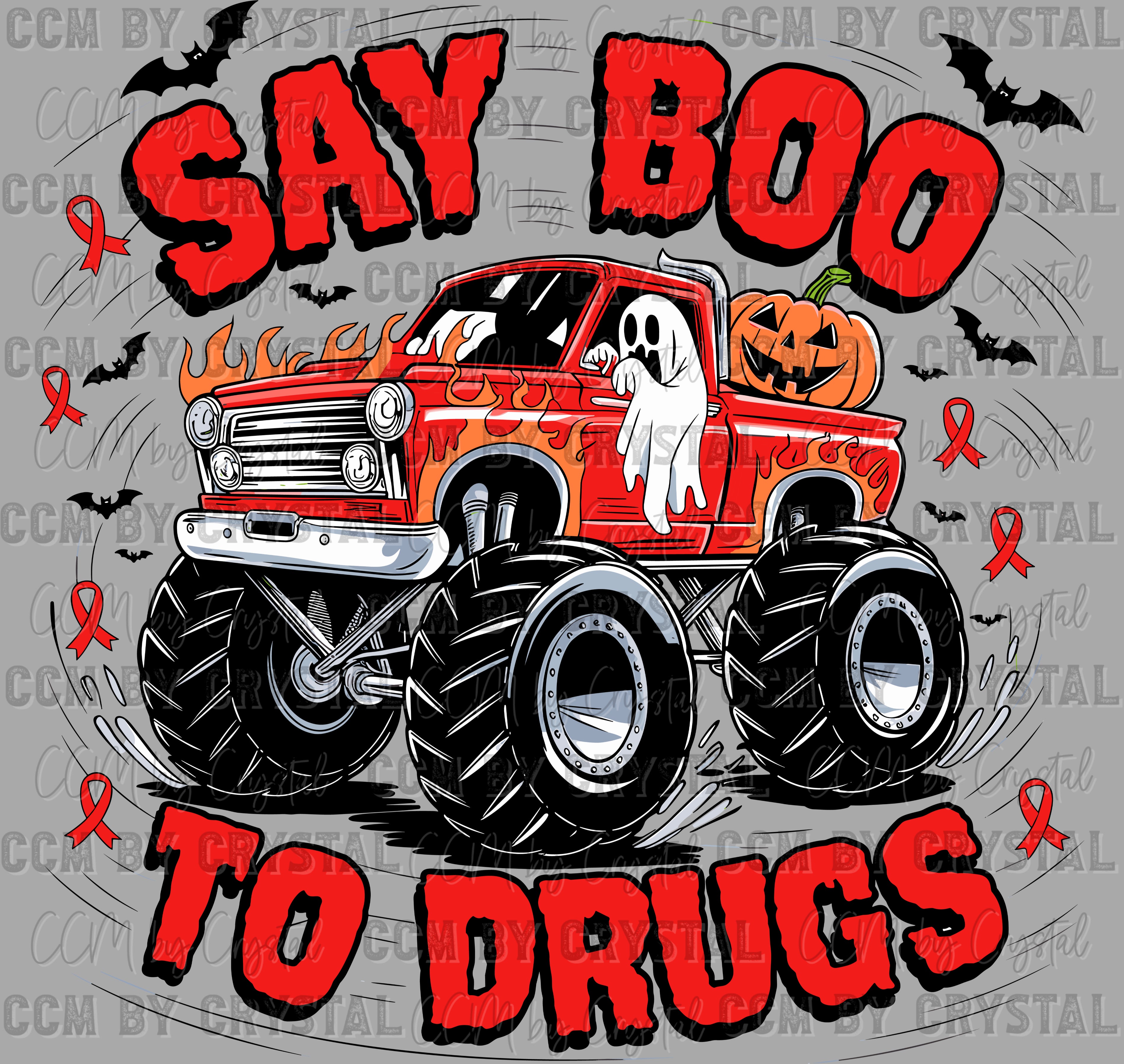 Say Boo to Drugs Ghost Halloween Monster Truck Red Ribbon Week Ready t ...