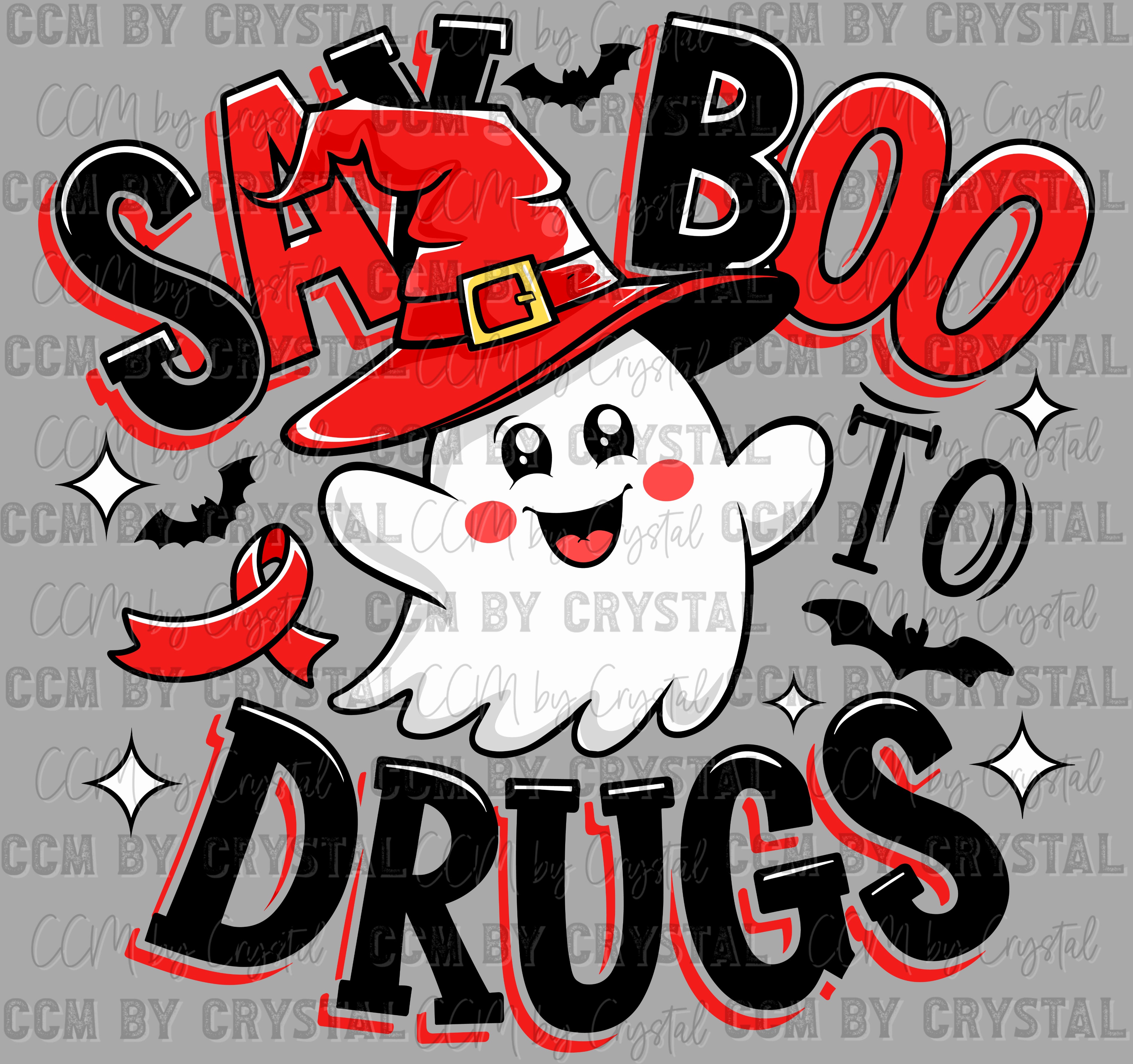 Say Boo to Drugs Ghost Halloween Red Ribbon Week Ready to Press Transf ...
