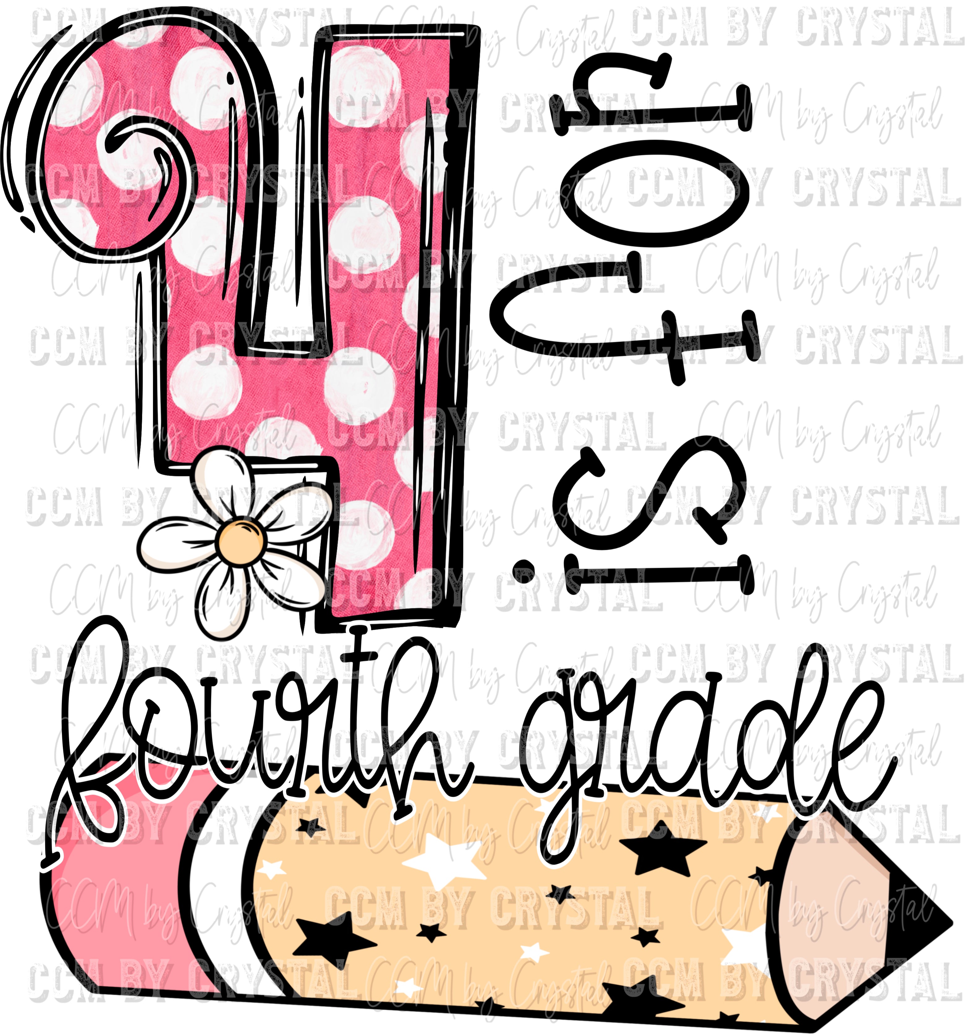 4 is for Fourth Grade School Ready to Press Transfer DTF Transfer Subl ...