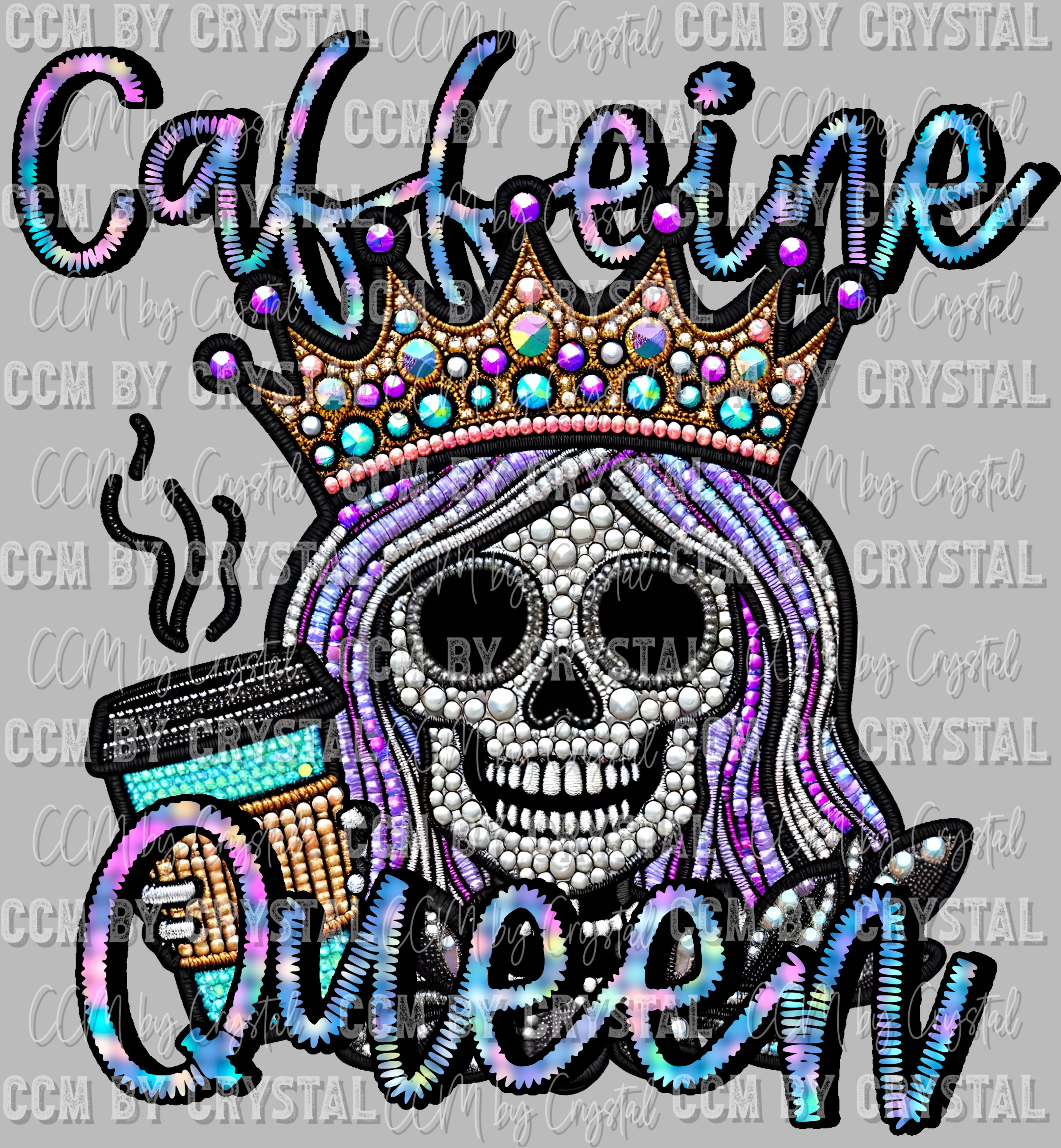Caffeine Queen Faux Rhinestone Effect Ready to Press Transfer DTF Tran ...