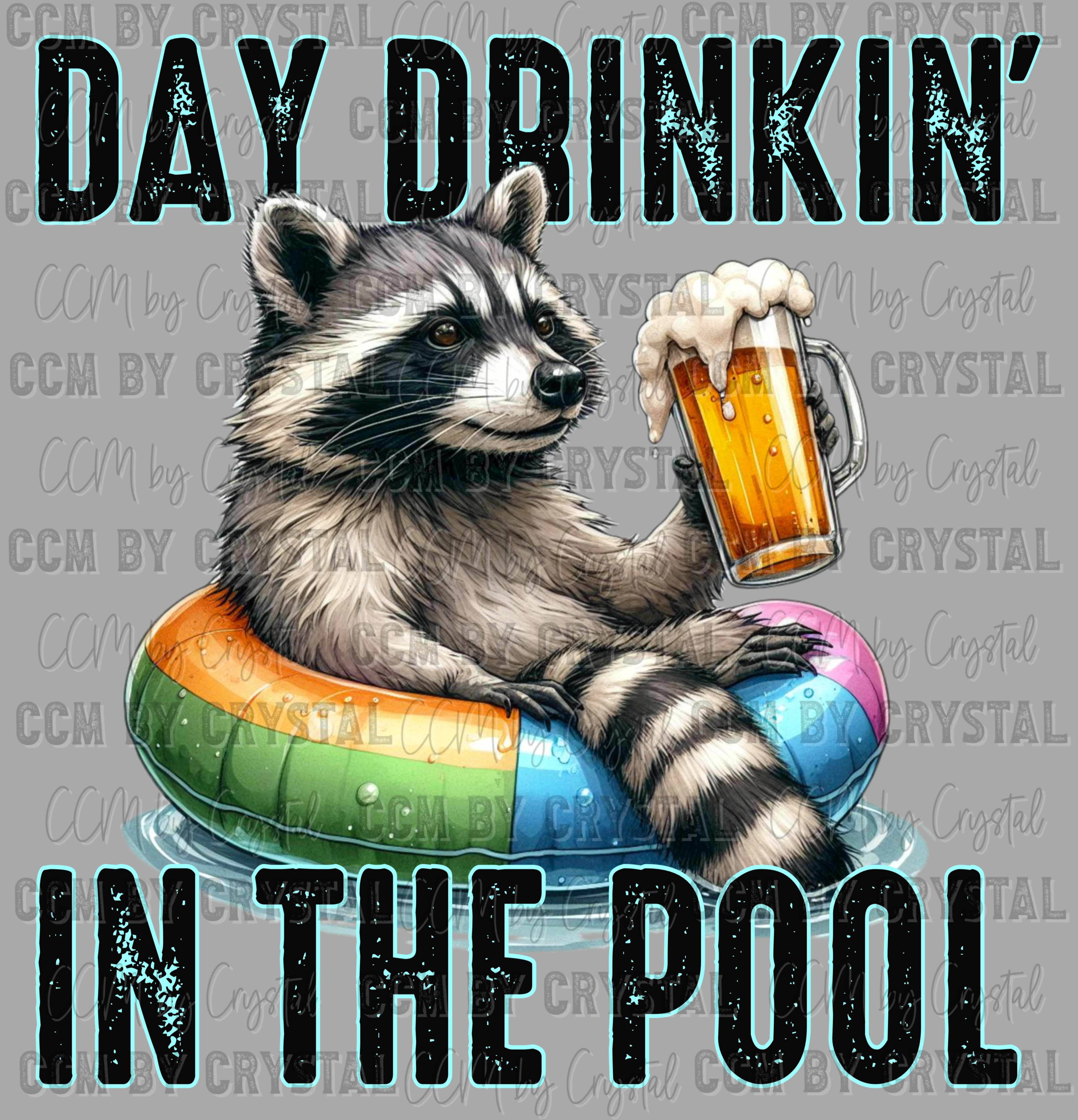 Day Drinkin in the Pool Ready to Press Transfer DTF Transfer Sublimati ...