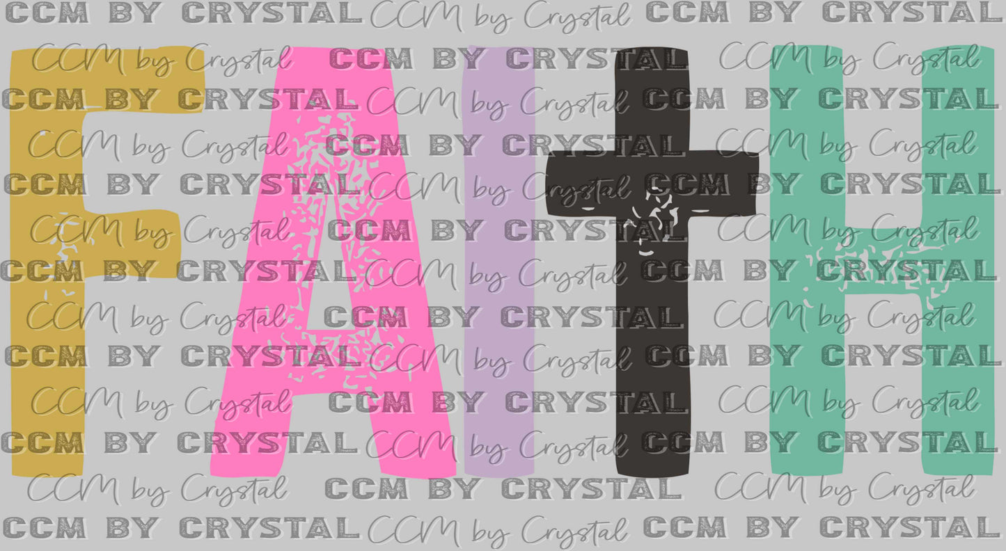 Faith Colorful Ready to Press Transfer – CCMbyCrystal
